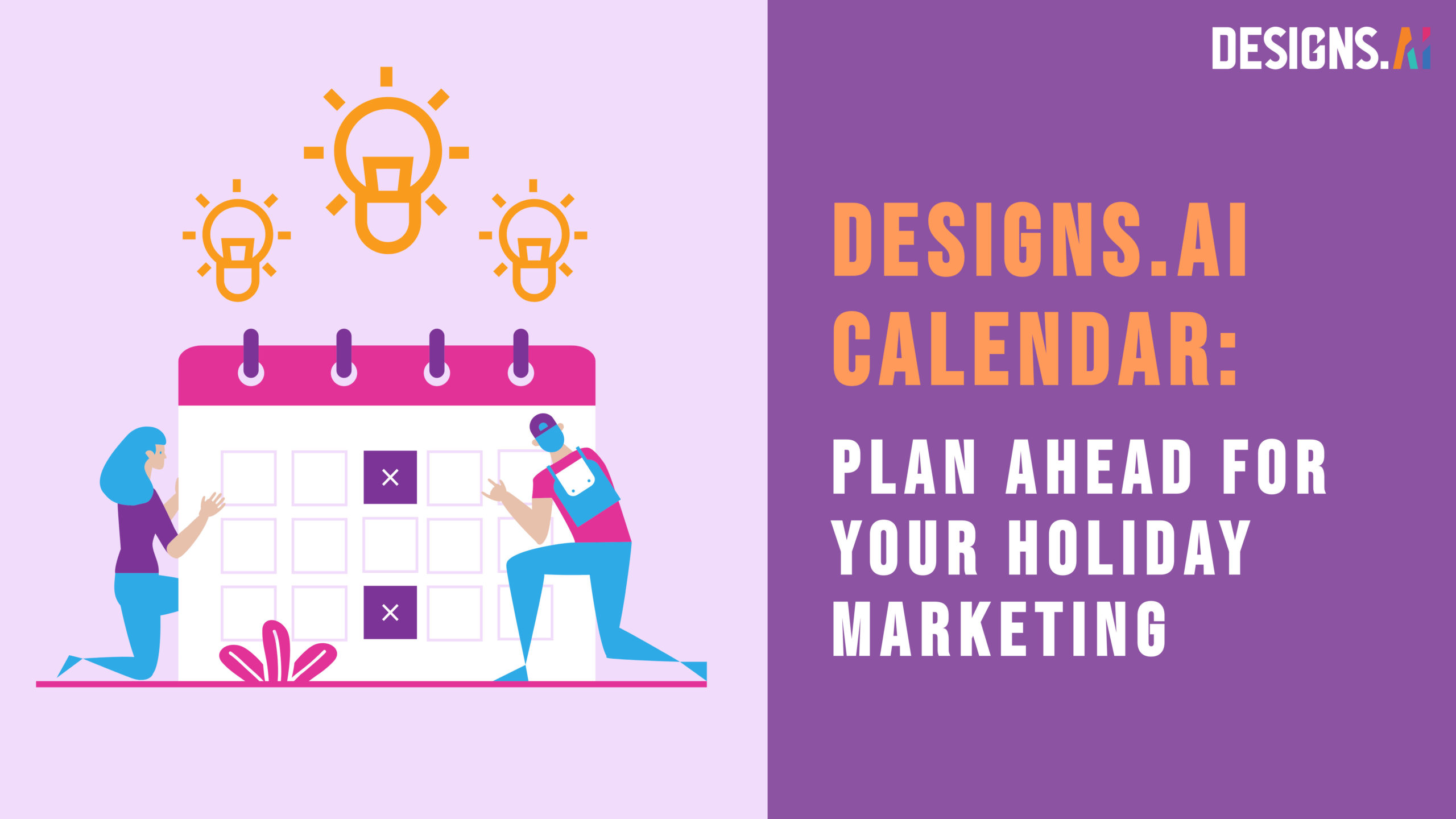 Designs.ai Calendar: Plan Ahead For Your Holiday Marketing - Designs AI