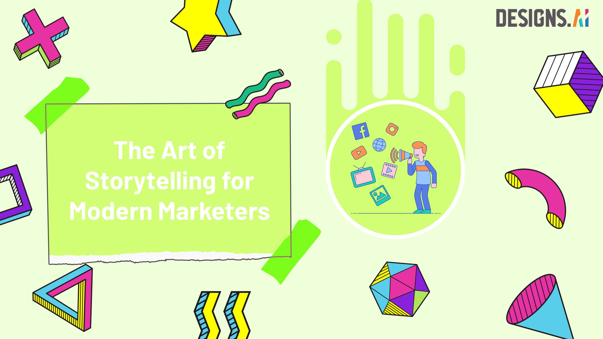 The Art of Storytelling for Modern Marketers - Designs AI