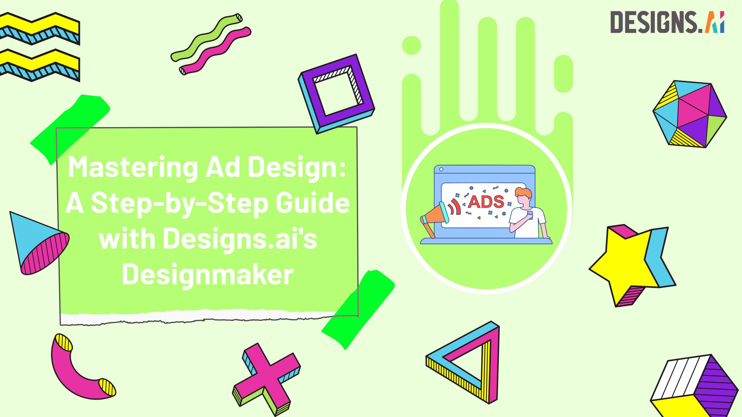 Mastering Ad Design: A Step-by-Step Guide with Designs.ai's Designmaker ...