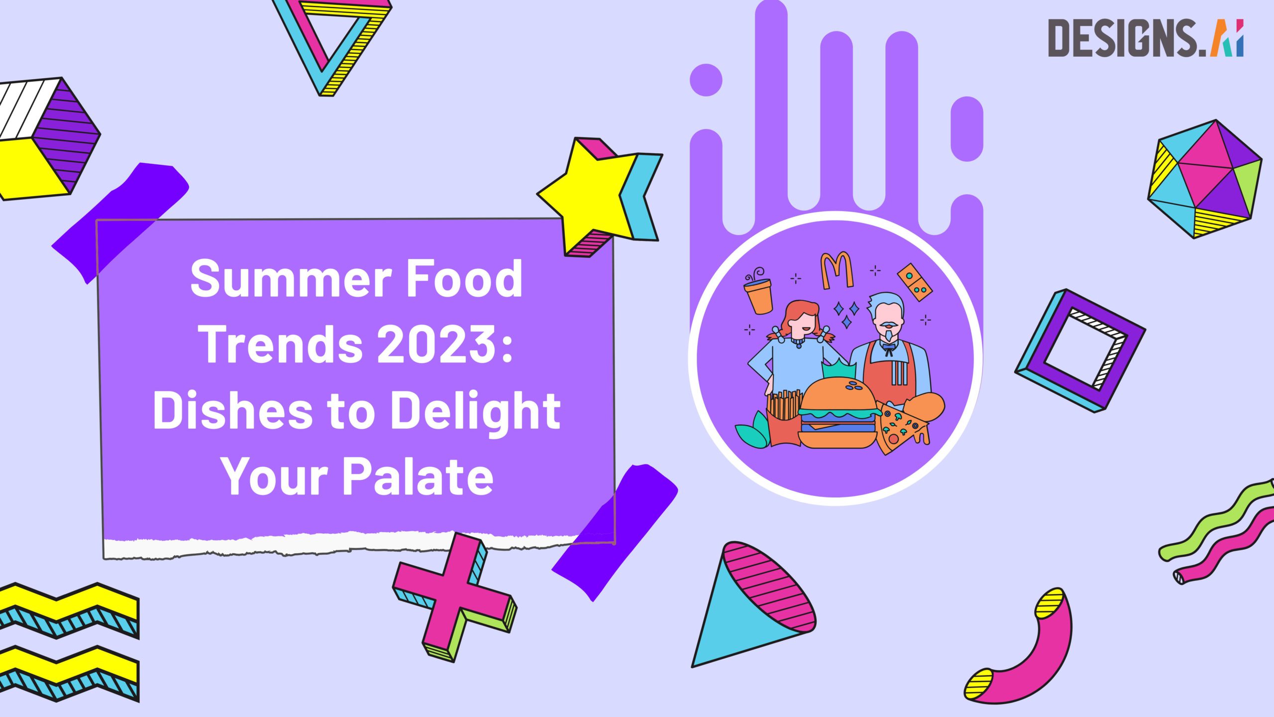 Summer Food Trends 2023: Dishes to Delight Your Palate - Designs AI